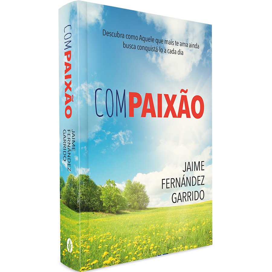 ComPaixão – Descubra Como Aquele Que Mais o Ama Ainda Busca Conquistá ...